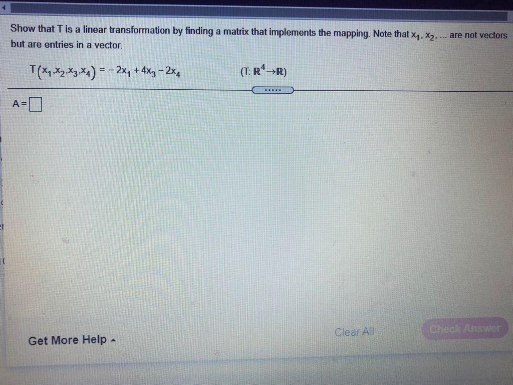 Solved Show that T is a linear transformation by finding a | Chegg.com
