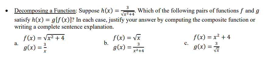 Solved - Decomposing a Function: Suppose h(x)=x2+43. Which | Chegg.com
