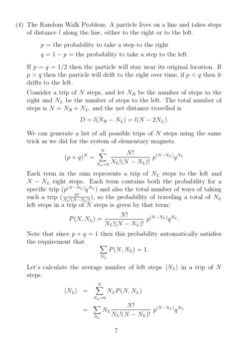 Solved (4) The Random Walk Problem: A particle lives on a | Chegg.com