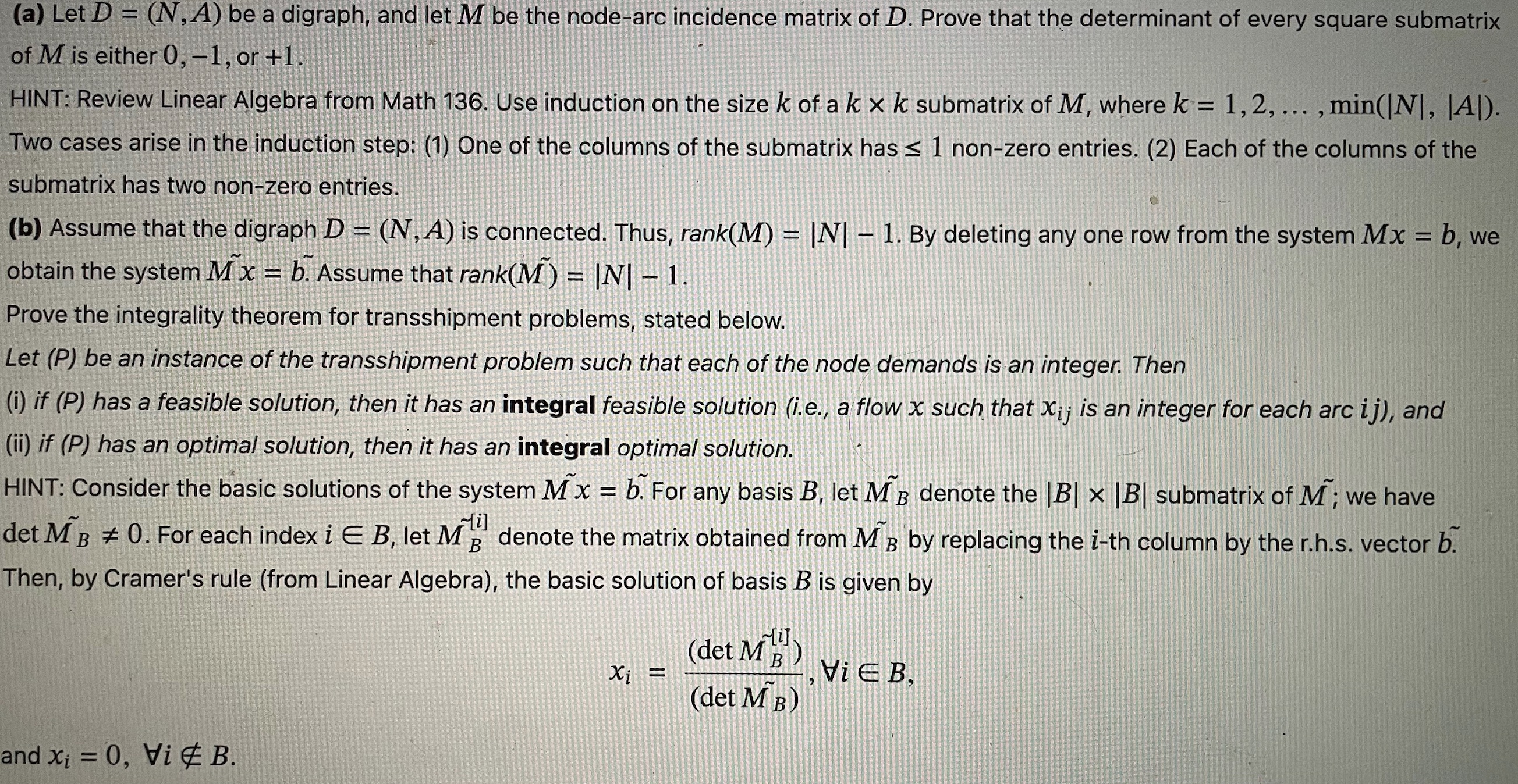 Solved (a) Let D=(N,A) be a digraph, and let M be the | Chegg.com