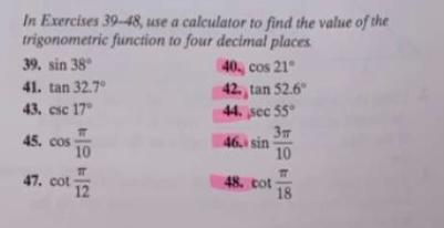 Solved In Exercises 39-48, use a calculator to find the | Chegg.com