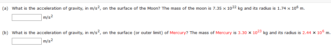 Solved (a) What is the acceleration of gravity, in m/s2, on | Chegg.com