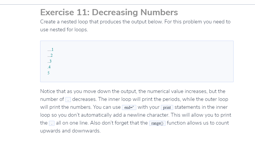 Answered: python coding Exercise 11: Decreasing Numbers Crea Answered: python coding Exercise 11: Decreasing Numbers Crea