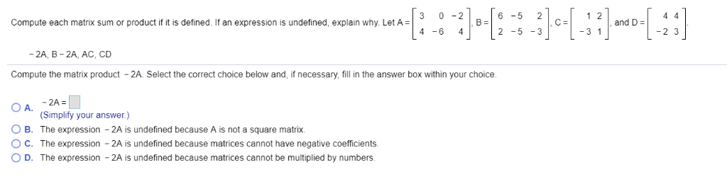 Solved 6 -5 2 1 2 Compute each matrix sum or product if it | Chegg.com