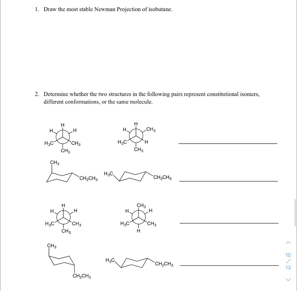 Solved 1. Draw the most stable Newman Projection of | Chegg.com