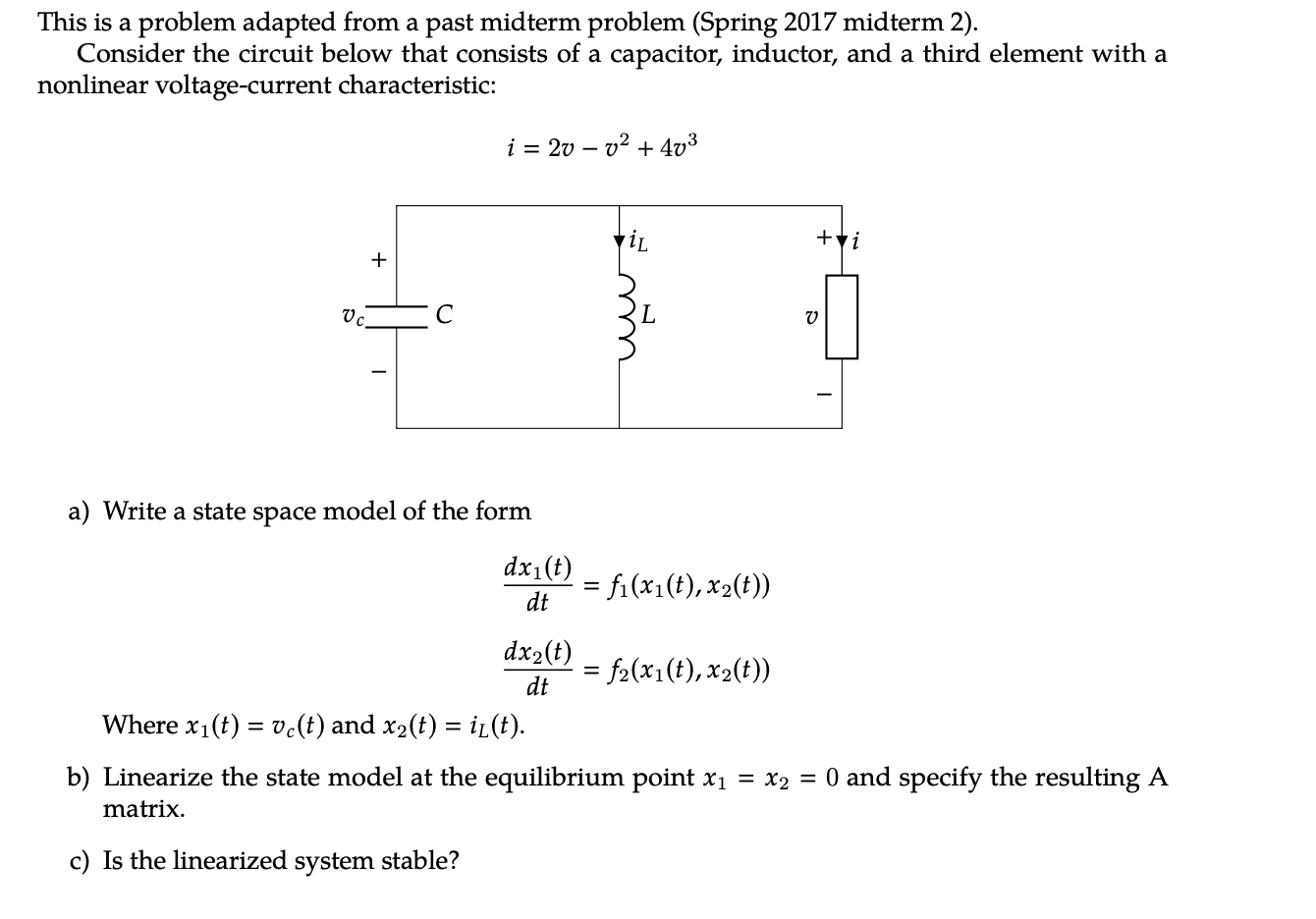 Solved This is a problem adapted from a past midterm problem | Chegg.com
