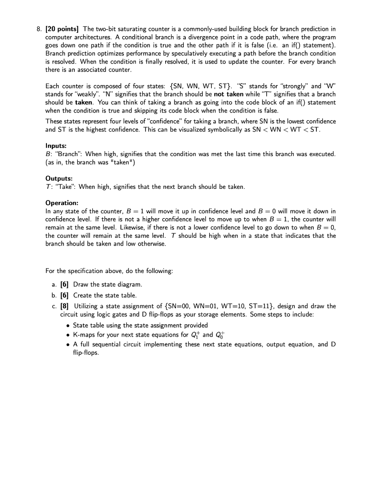 The two-bit saturating counter is a commonly-used | Chegg.com