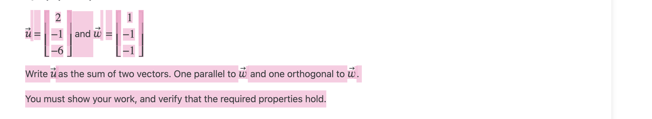 Solved vec(u)=[2-1-6] ﻿and vec(w)=[1-1-1]Write vec(u) ﻿as | Chegg.com