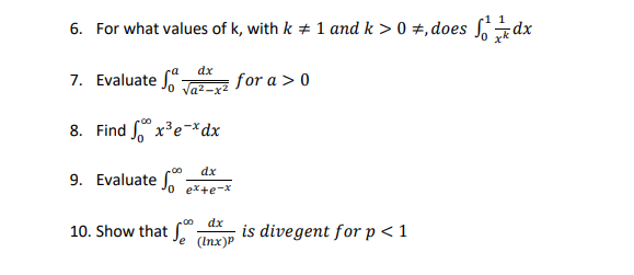 Solved 6. For what values of k, with k = 1 and k > 0 #, does | Chegg.com