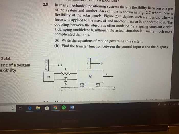 Solved 2.8 In many mechanical positioning systems there is | Chegg.com
