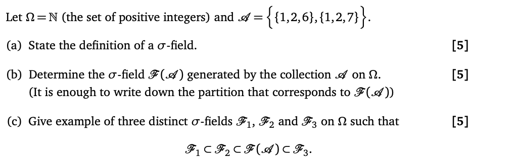 Solved Let Ω=N (the set of positive integers) and | Chegg.com