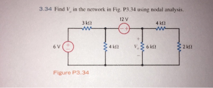 Solved Find V_0 in the network in Fig P3 34 using nodal | Chegg.com