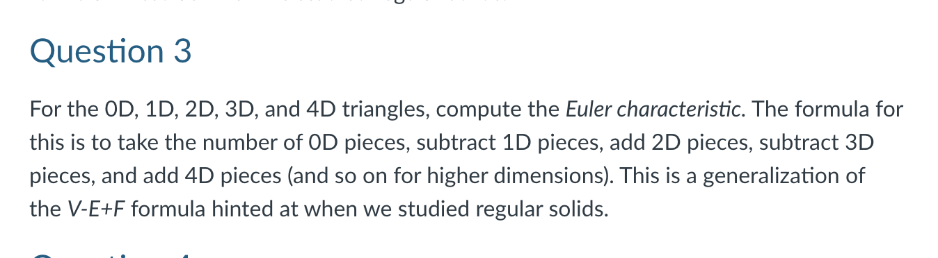 Solved For the OD, 1D, 2D, 3D, and 4D triangles, compute the | Chegg.com