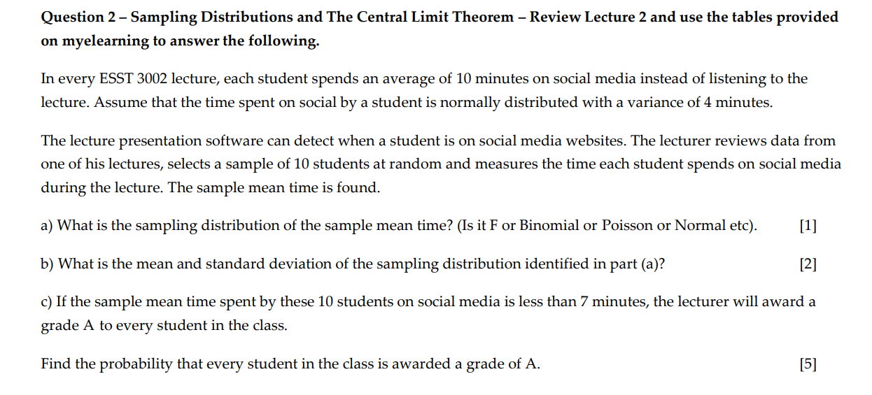 Solved Question 2 - Sampling Distributions and The Central | Chegg.com
