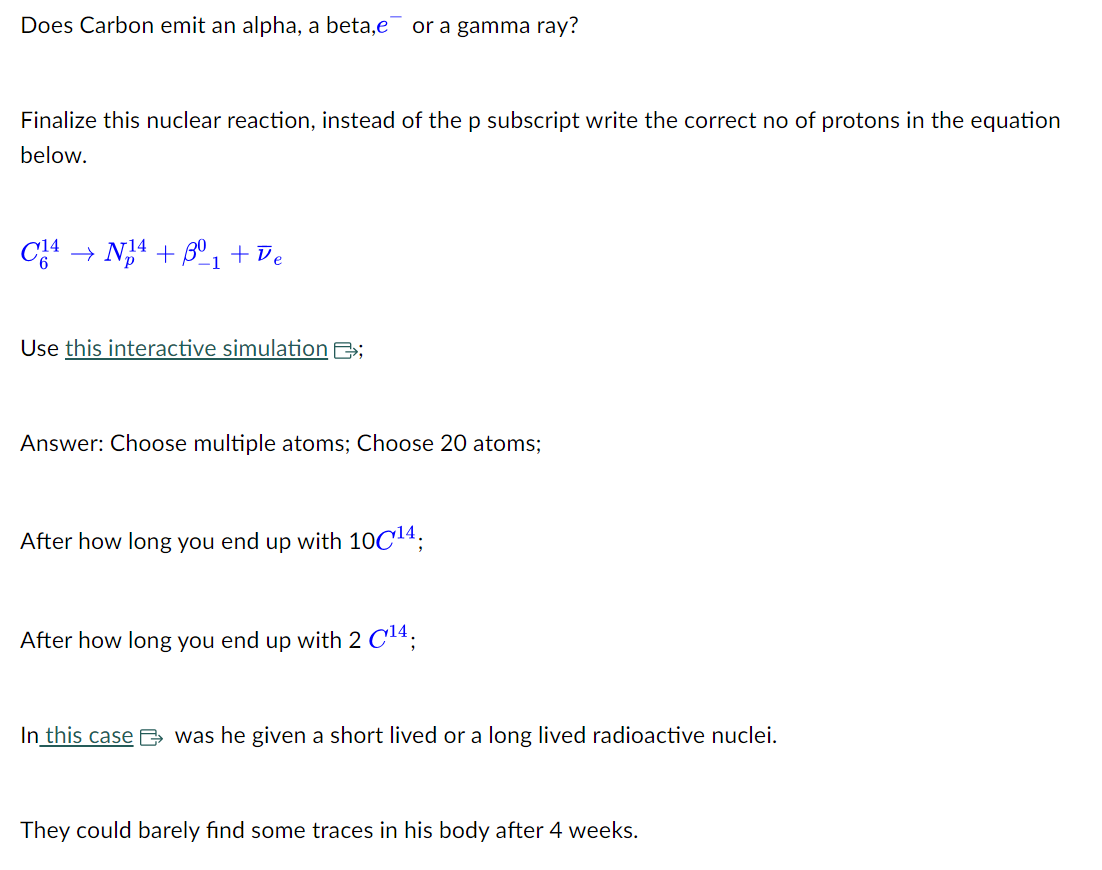 Solved Does Carbon emit an alpha, a beta, e−or a gamma ray? | Chegg.com
