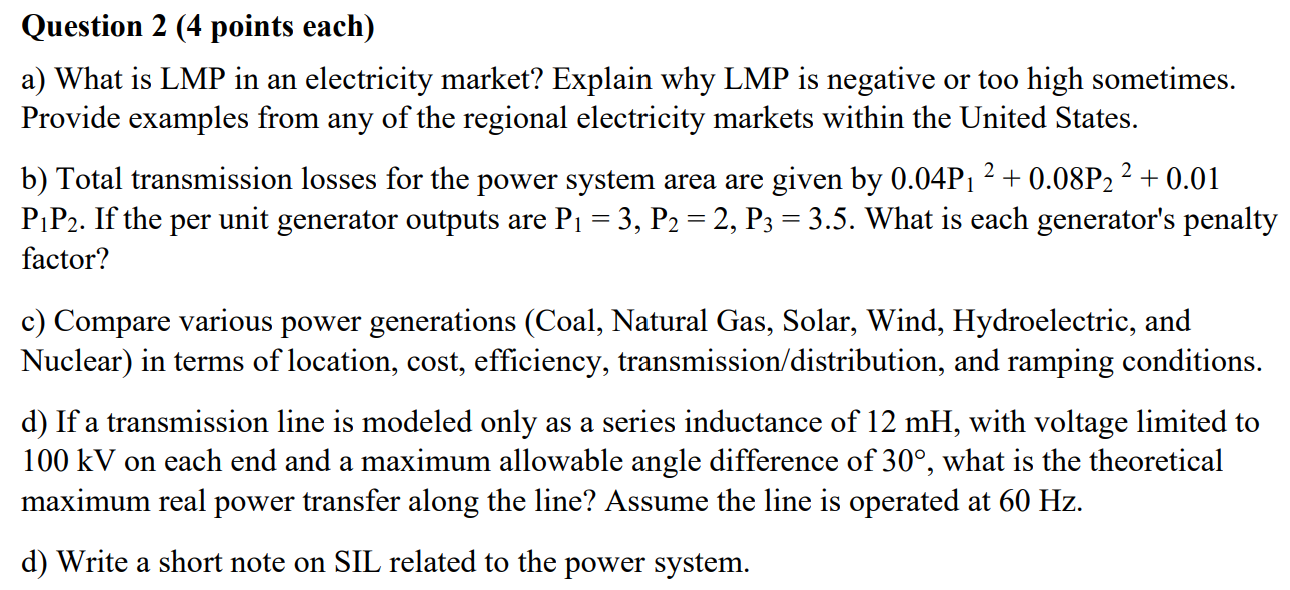 Solved Question 2 (4 points each) a) What is LMP in an | Chegg.com