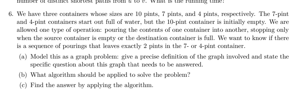 Solved 6. We have three containers whose sizes are 10 pints, | Chegg.com