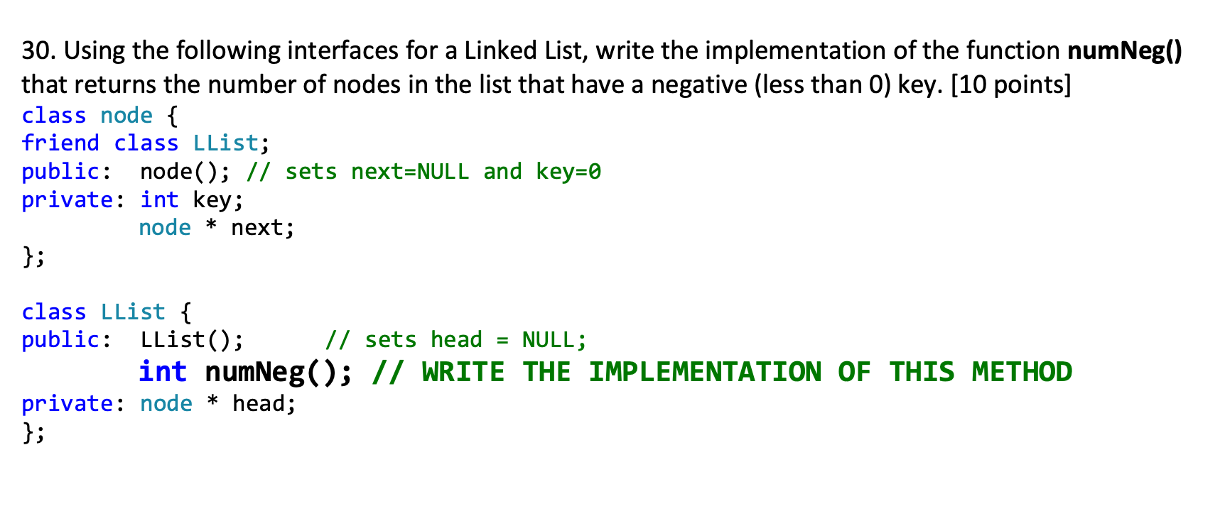 Solved 30. Using the following interfaces for a Linked List, | Chegg.com