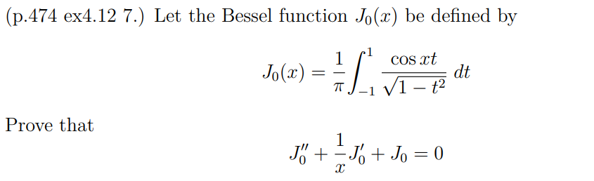Solved (p.474 ex4.12 7.) Let the Bessel function Jo(x) be | Chegg.com