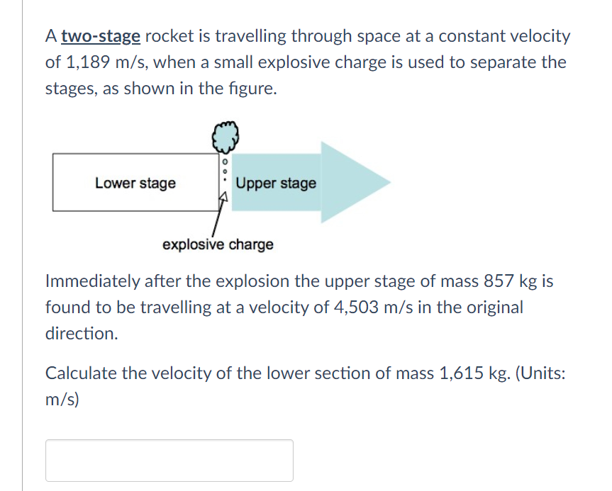 Solved A two-stage rocket is travelling through space at a | Chegg.com