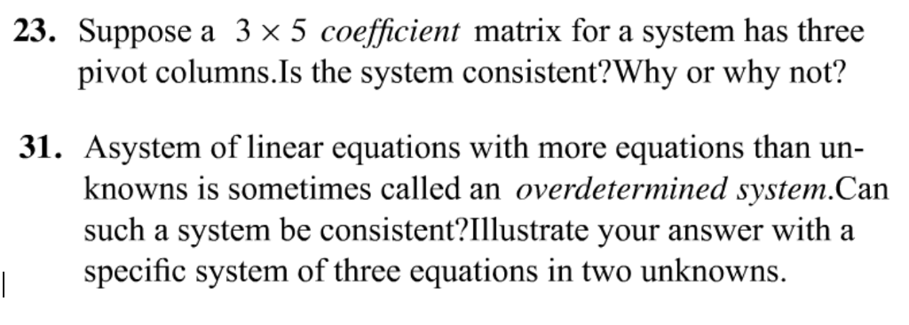 Solved 23. Suppose a 3 x 5 coefficient matrix for a system | Chegg.com