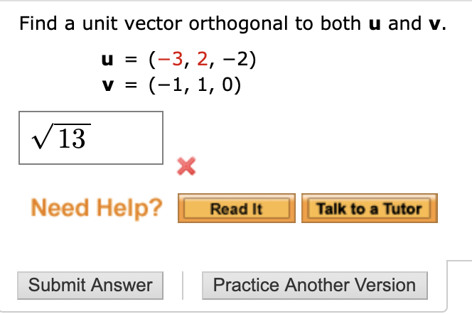 Solved Find A Unit Vector Orthogonal To Both U And V. U = 
