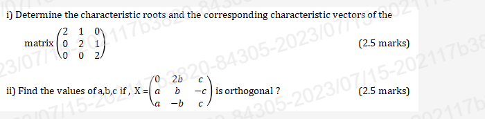 Solved i) Determine the characteristic roots and the | Chegg.com
