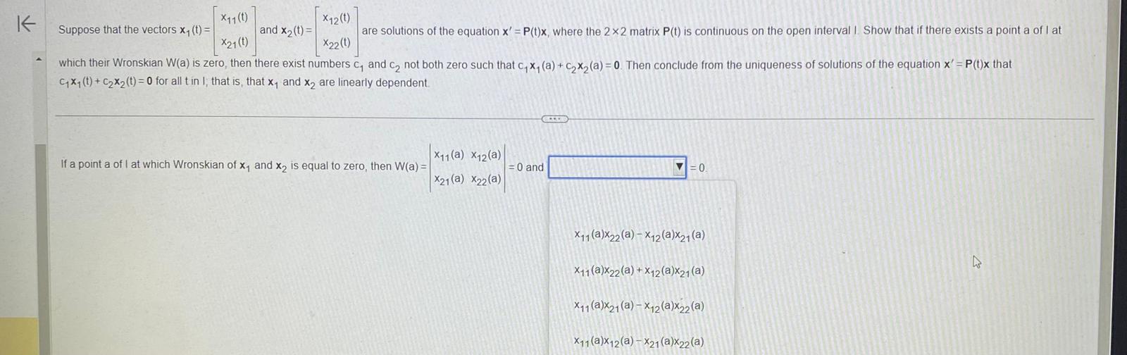 Solved c1x1(t)+c2x2(t)=0 for all t in I, that is, that x1 | Chegg.com