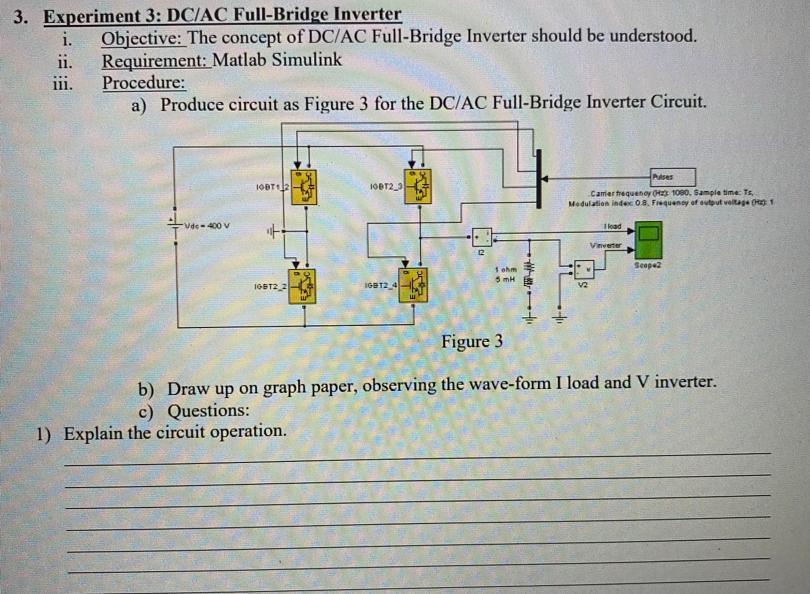 Solved 3. Experiment 3: DC/AC Full-Bridge Inverter i. | Chegg.com