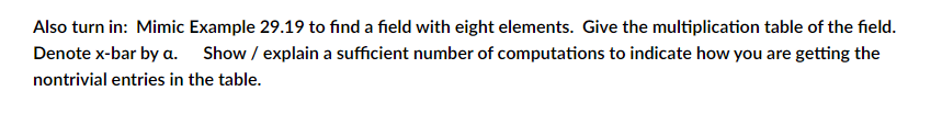 Solved Also turn in: Mimic Example 29.19 to find a field | Chegg.com