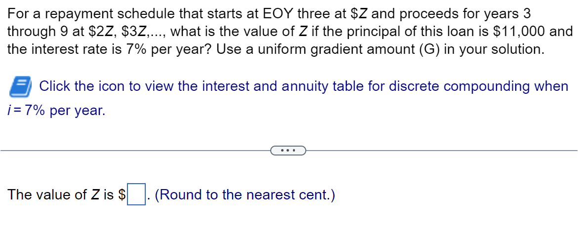 Solved For a repayment schedule that starts at EOY three at | Chegg.com