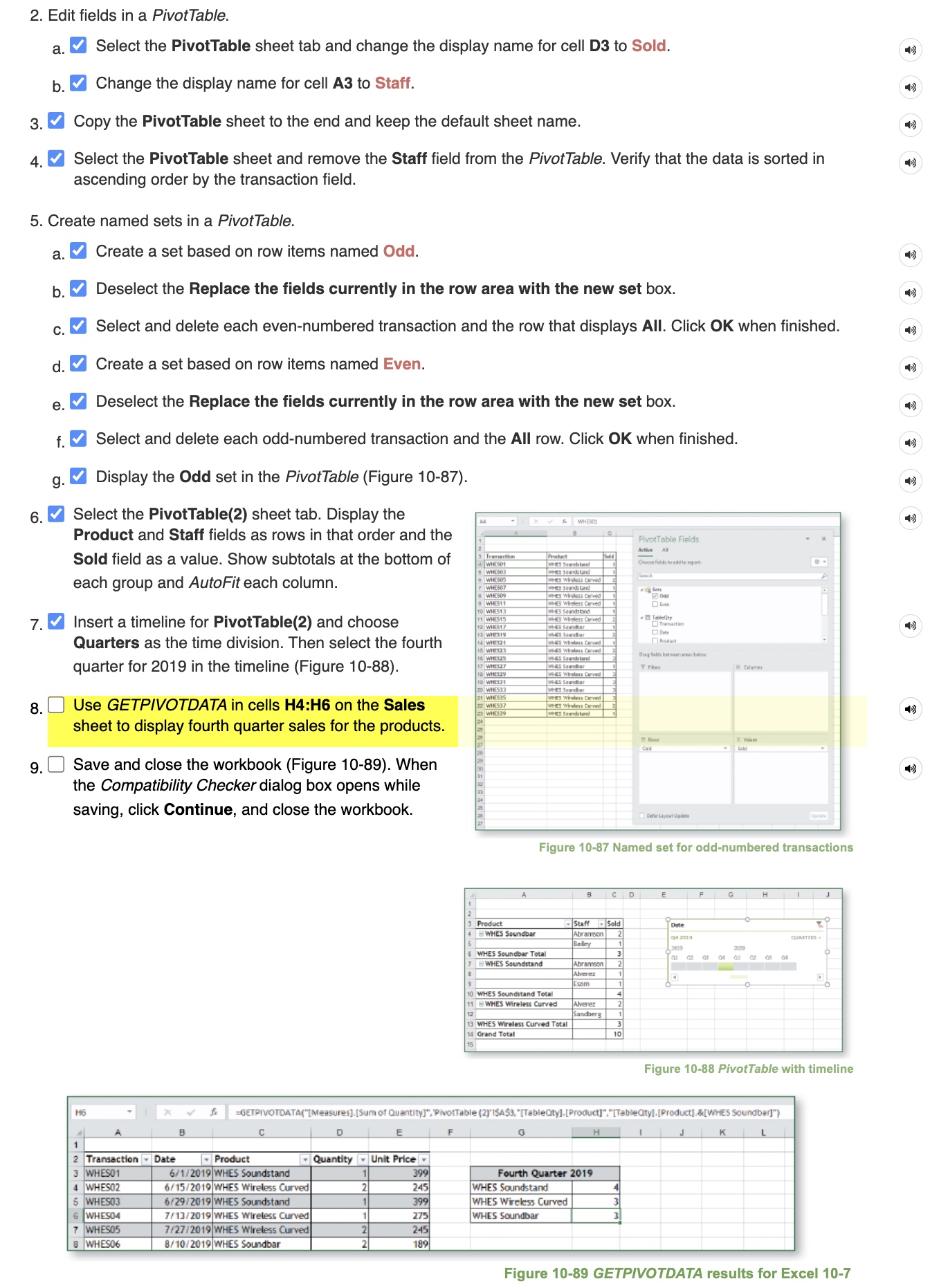 Solved 2. ﻿Edit fields in a PivotTable.a. ﻿Select the | Chegg.com