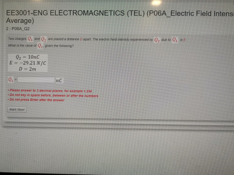 Solved EE3001-ENG ELECTROMAGNETICS (TEL) (P06A_Electric | Chegg.com