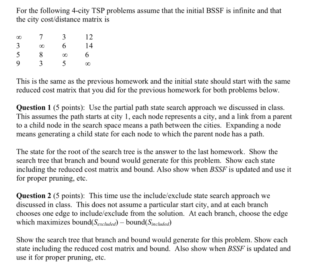 Solved For the following 4-city TSP problems assume that the | Chegg.com