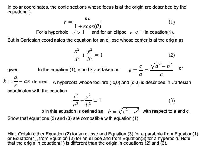 Solved + In polar coordinates, the conic sections whose | Chegg.com