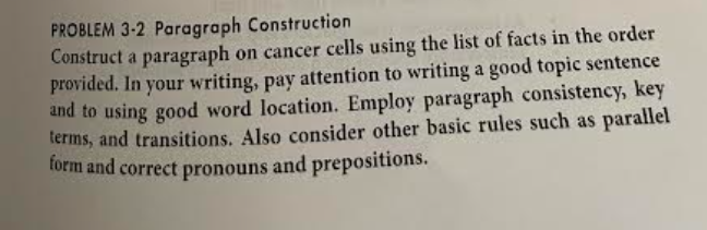 Solved PROBLEM 3-2 Paragraph Construction Construct a | Chegg.com