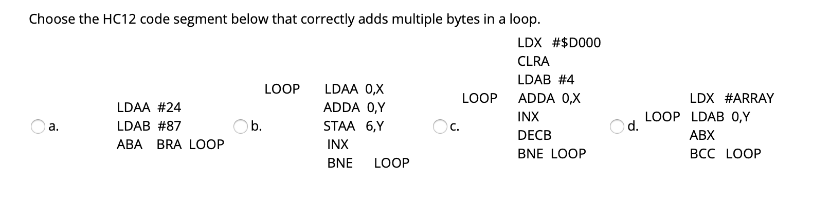Choose the HC12 code segment below that correctly | Chegg.com