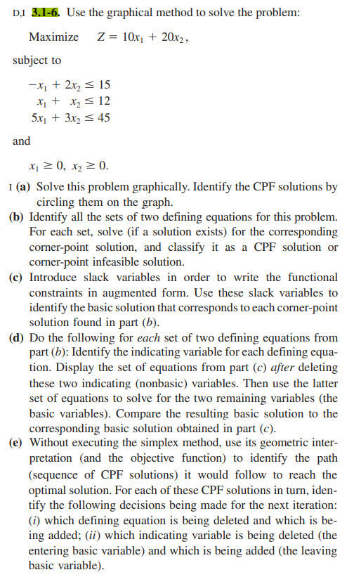 Solved D.1 3.1-6. Use the graphical method to solve the | Chegg.com