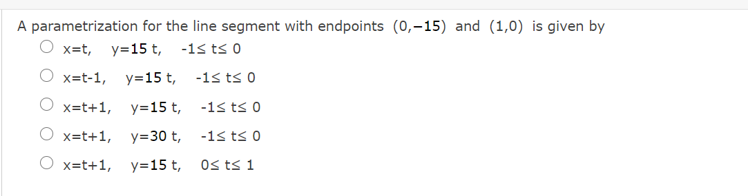 Solved A parametrization for the line segment with endpoints | Chegg.com