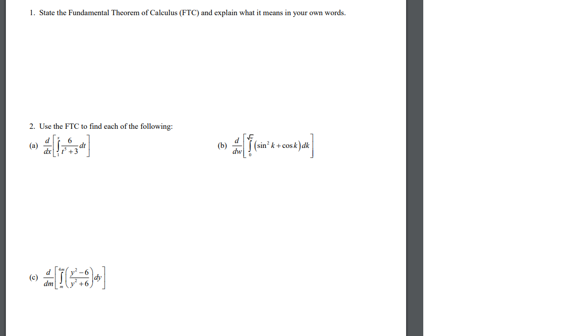 Solved 1. State the Fundamental Theorem of Calculus (FTC) | Chegg.com