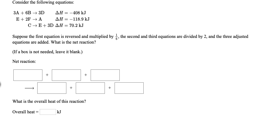 Solved Consider the following equations: 3A + 6B + 3D AH = | Chegg.com