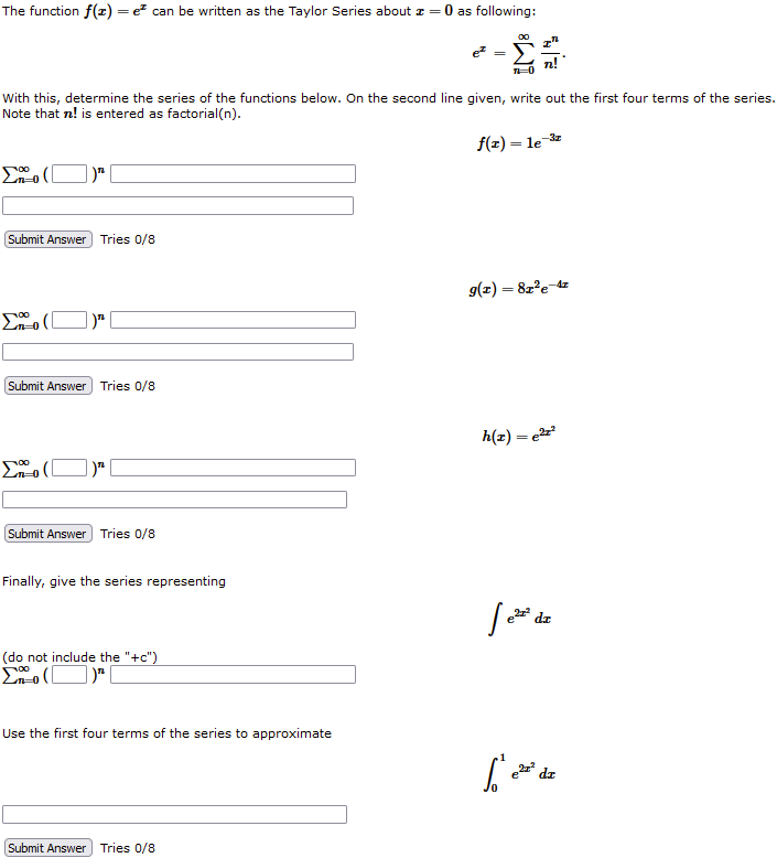Solved The function f(x)=ex can be written as the Taylor | Chegg.com