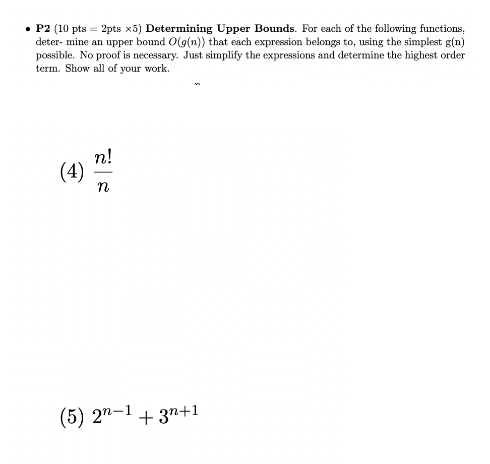 Solved P2 (10pts=2pts×5) Determining Upper Bounds. For each | Chegg.com