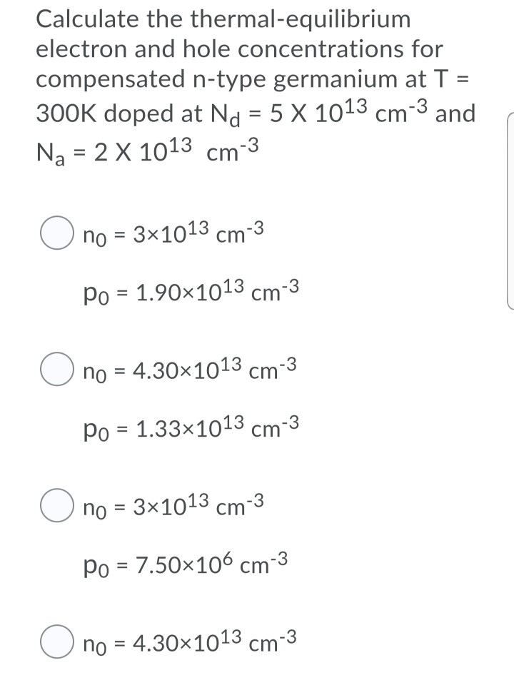Solved Calculate the thermal-equilibrium electron and hole | Chegg.com