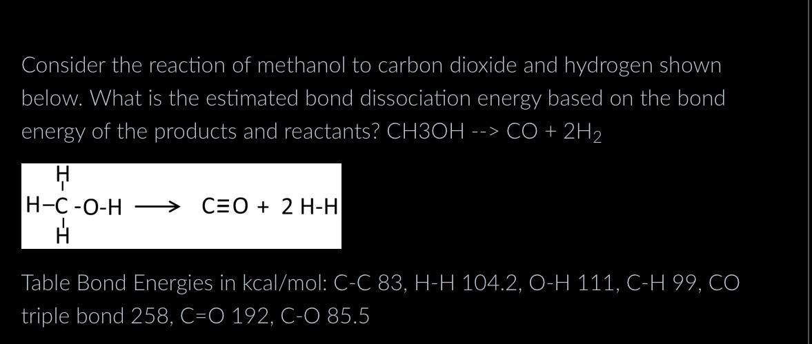 Solved Consider the reaction of methanol to carbon dioxide | Chegg.com