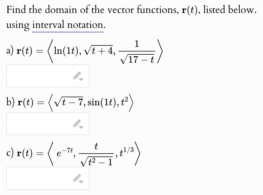 Solved Find The Domain Of The Vector Functions R T
