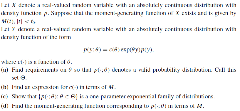 Let X Denote A Real Valued Random Variable With An 