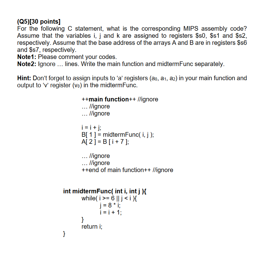 Solved (Q5)[30 points] For the following C statement, what | Chegg.com