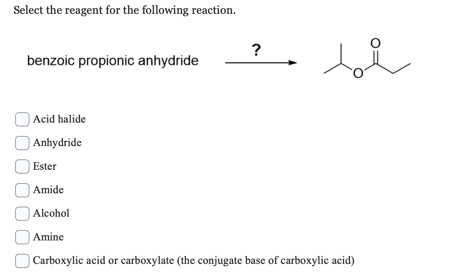 Solved Select the reagent for the following reaction. | Chegg.com