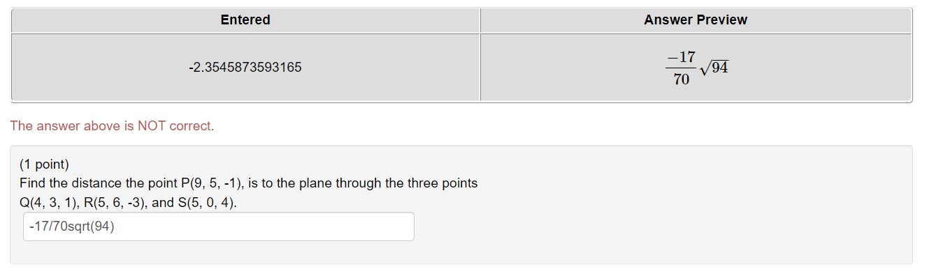 Solved Entered -2.3545873593165 The answer above is NOT | Chegg.com
